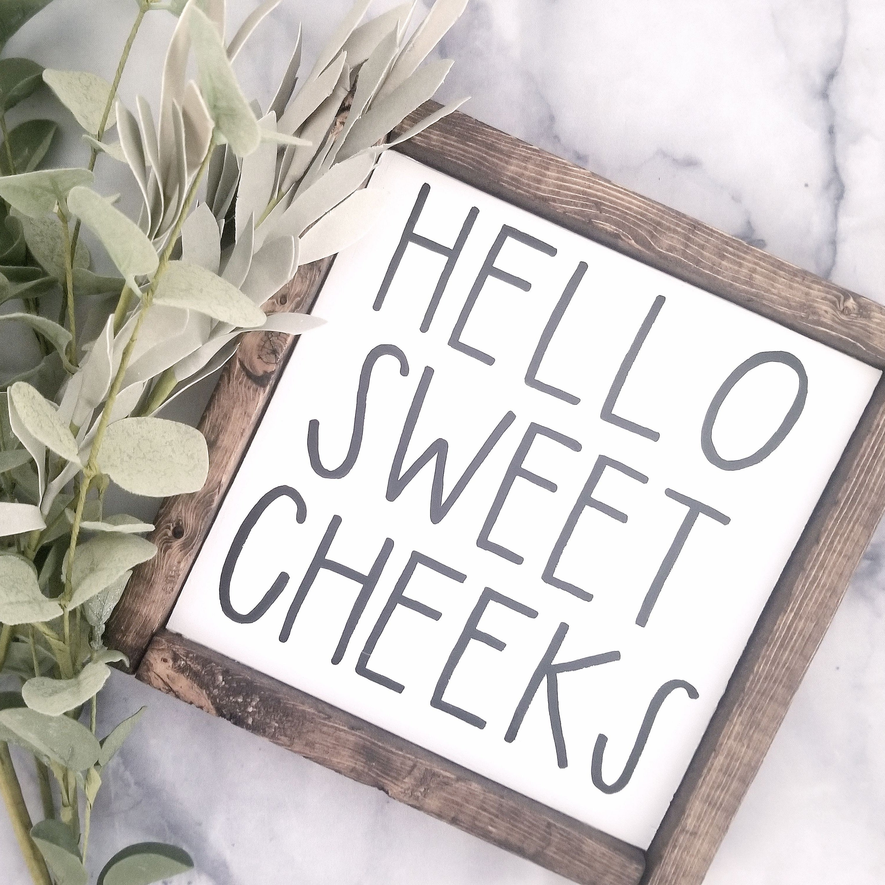 Hello Sweet Cheeks – Lavender and Lemonade Design Co.